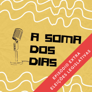Soma dos Dias especial legislativas: o dia seguinte - A Soma dos Dias ...